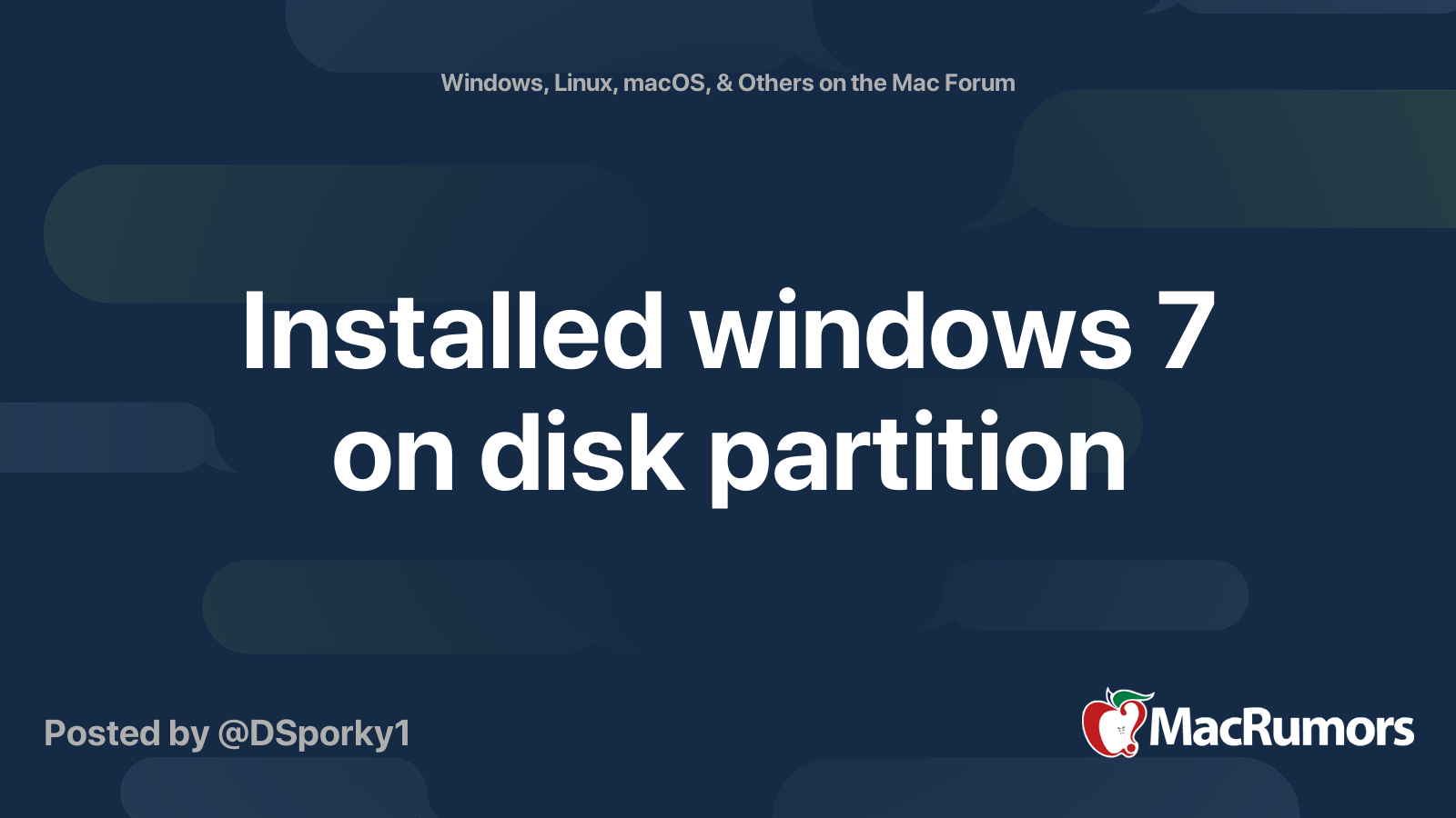 Installed windows 7 on disk partition | MacRumors Forums