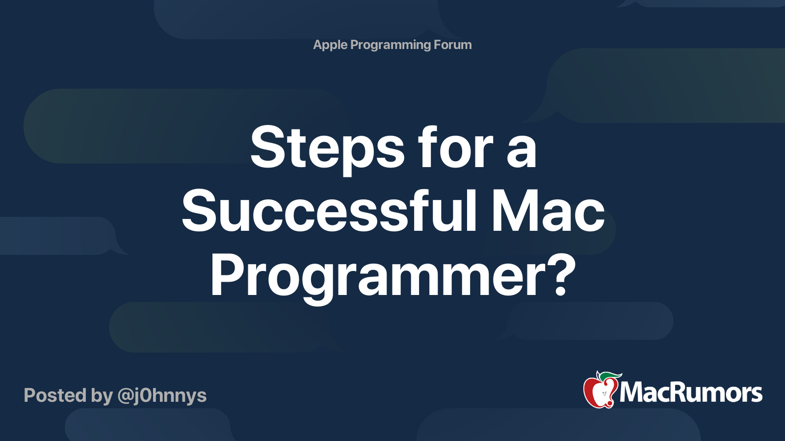 Steps for a Successful Mac Programmer? | MacRumors Forums