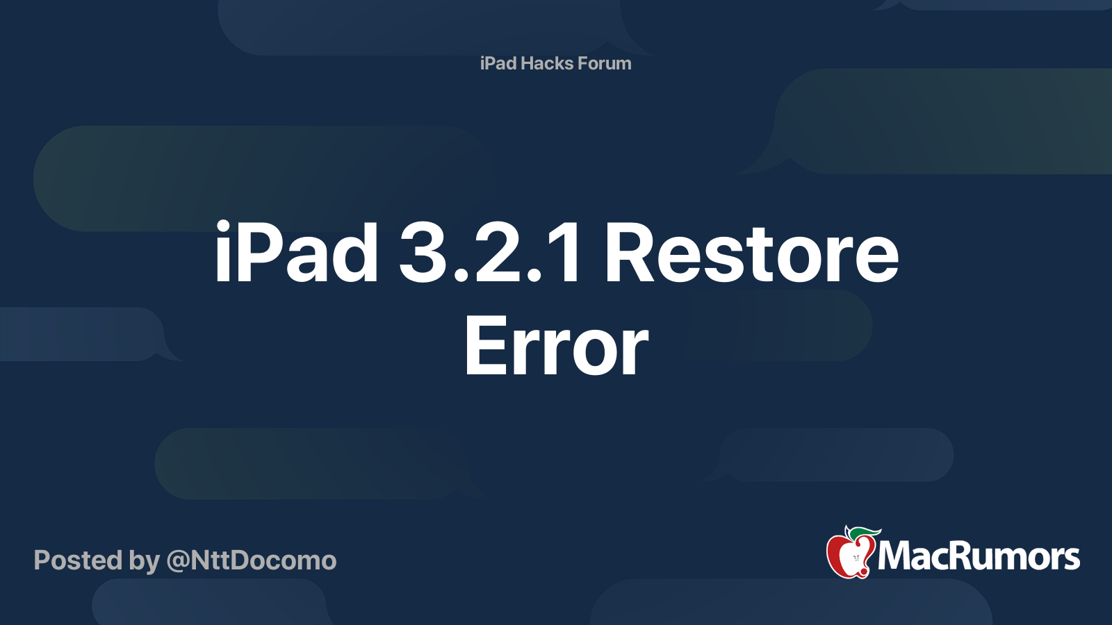 iPad 3.2.1 Restore Error | MacRumors Forums