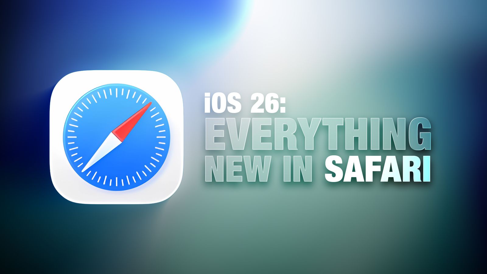 Safari in iOS 26: Everything New From Design to Privacy - MacRumors