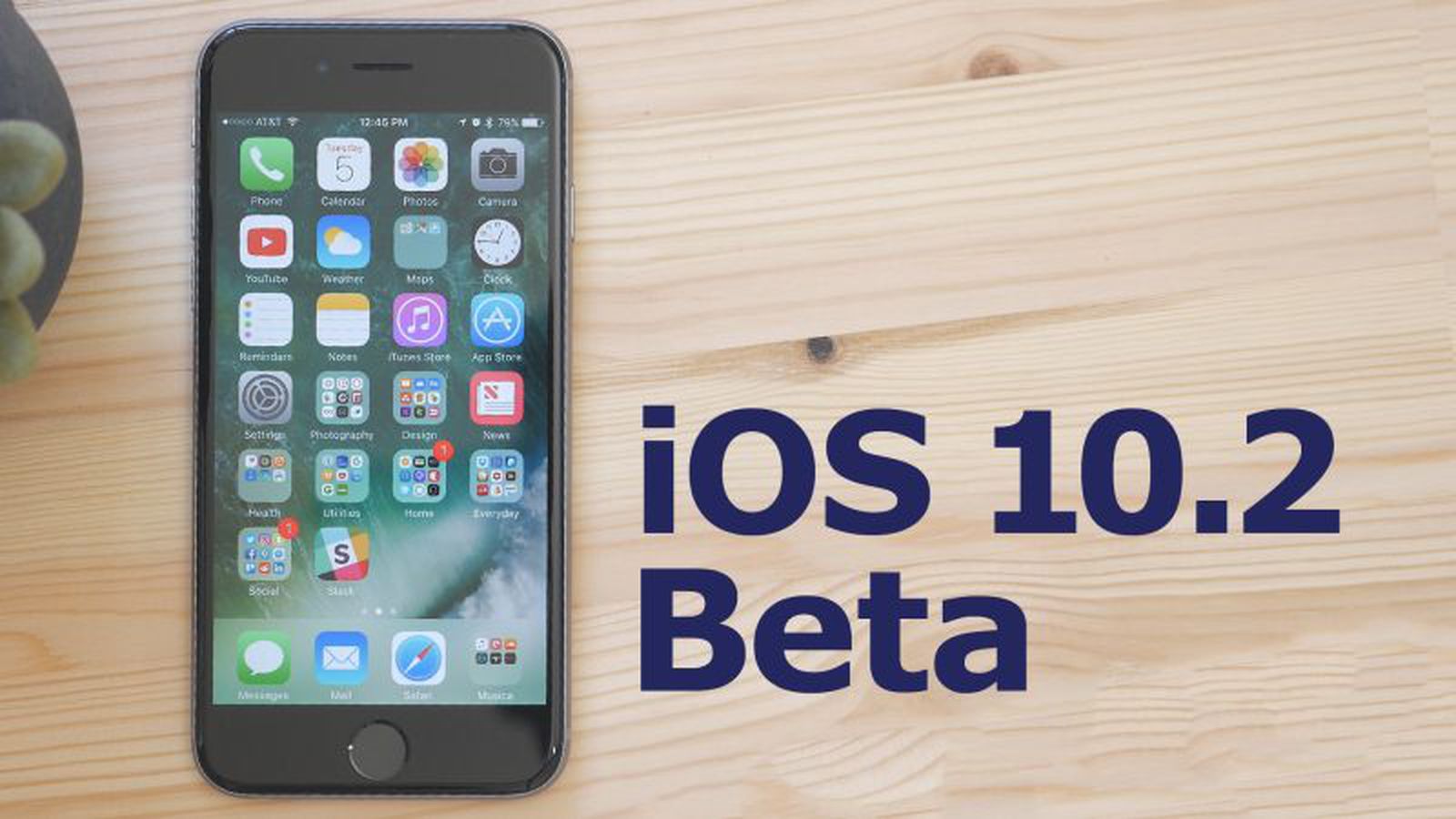 Apple Seeds Second Beta of iOS 10.2 to Developers - MacRumors