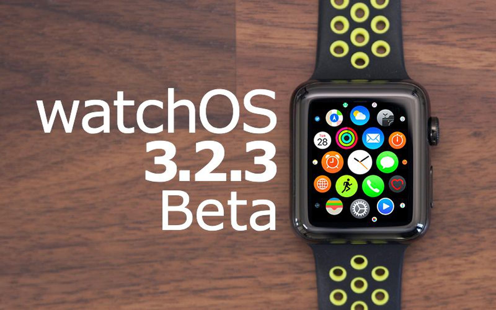 Apple Seeds Fourth Beta of watchOS 3.2.3 to Developers - MacRumors
