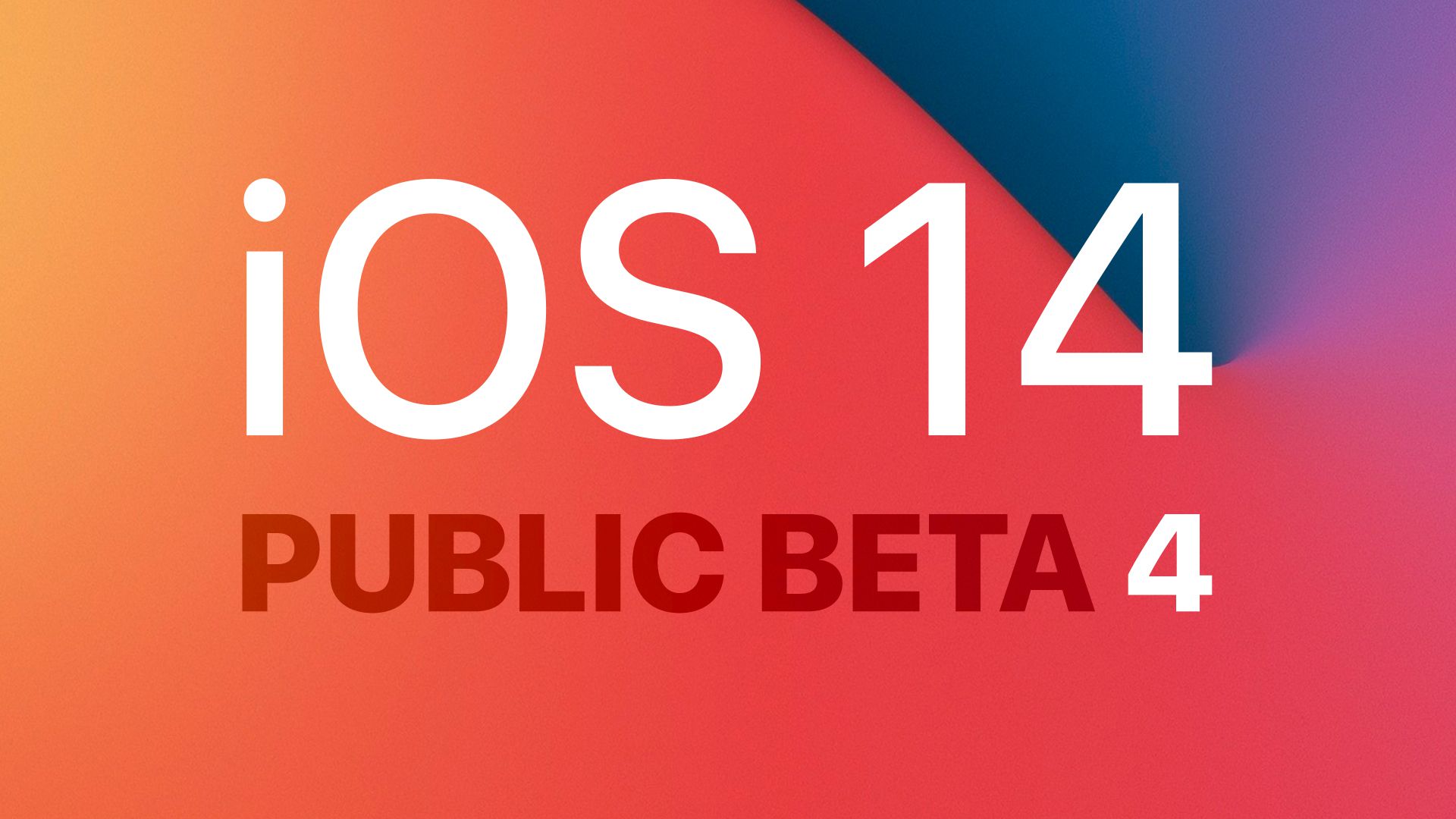 Apple Seeds iOS 14 and iPadOS 14 Public Beta 4 to Testers - MacRumors