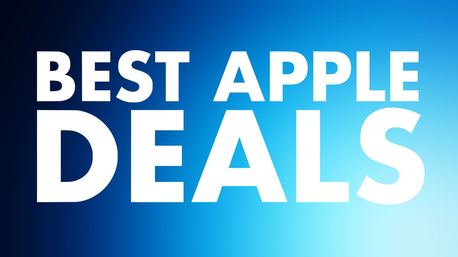 Best Apple Deals of the Week: Shop Last-Chance Father's Day Deals ...