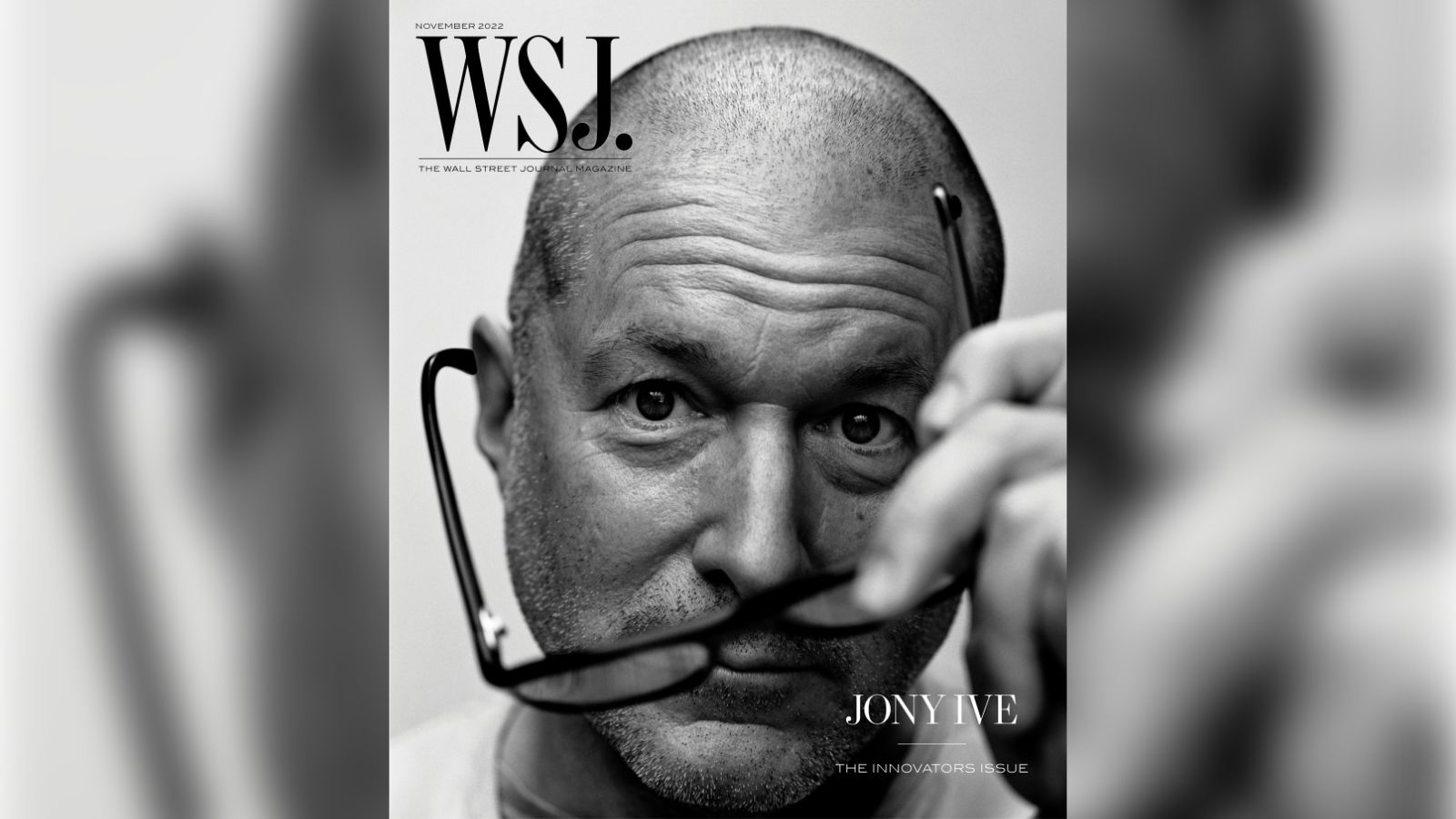 Jony Ive Featured on WSJ. Magazine Cover, Talks Work at Apple and ...