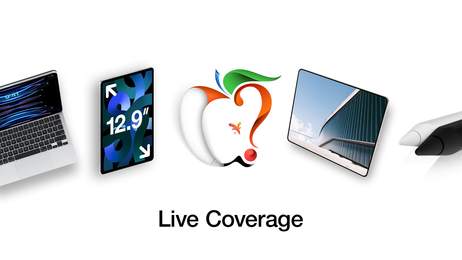 Apple Event Live Blog: New iPad Pro, iPad Air, and More - MacRumors