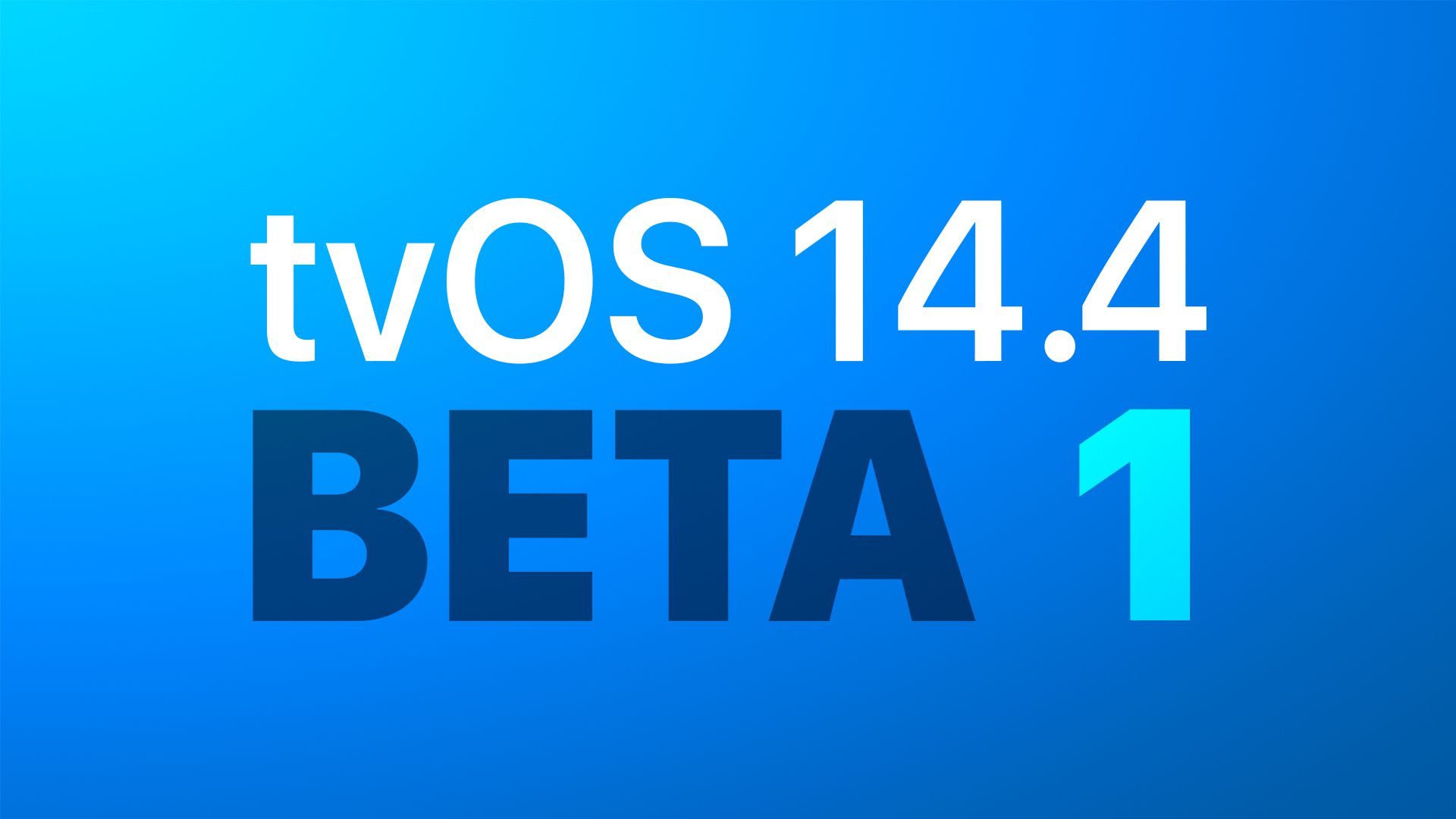 Apple Seeds First Beta of tvOS 14.4 to Developers - MacRumors