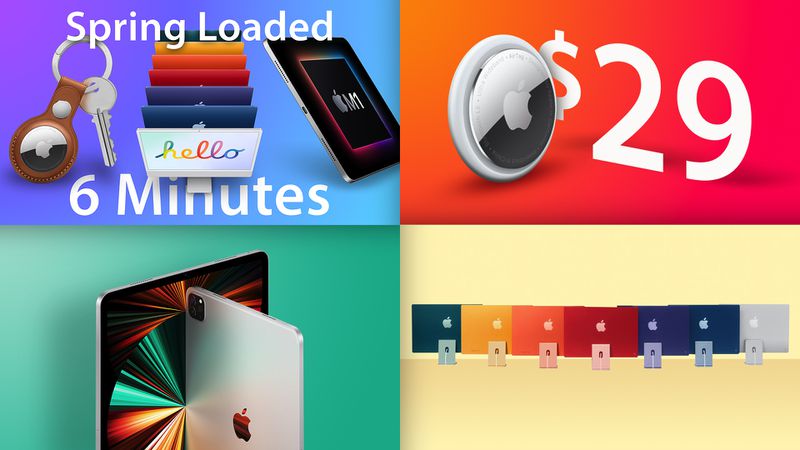 Top Stories: Apple Event Recap With New iMac, AirTag, iPad Pro, Apple ...