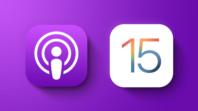 Everything New in the iOS 15 Apple Podcasts App - MacRumors
