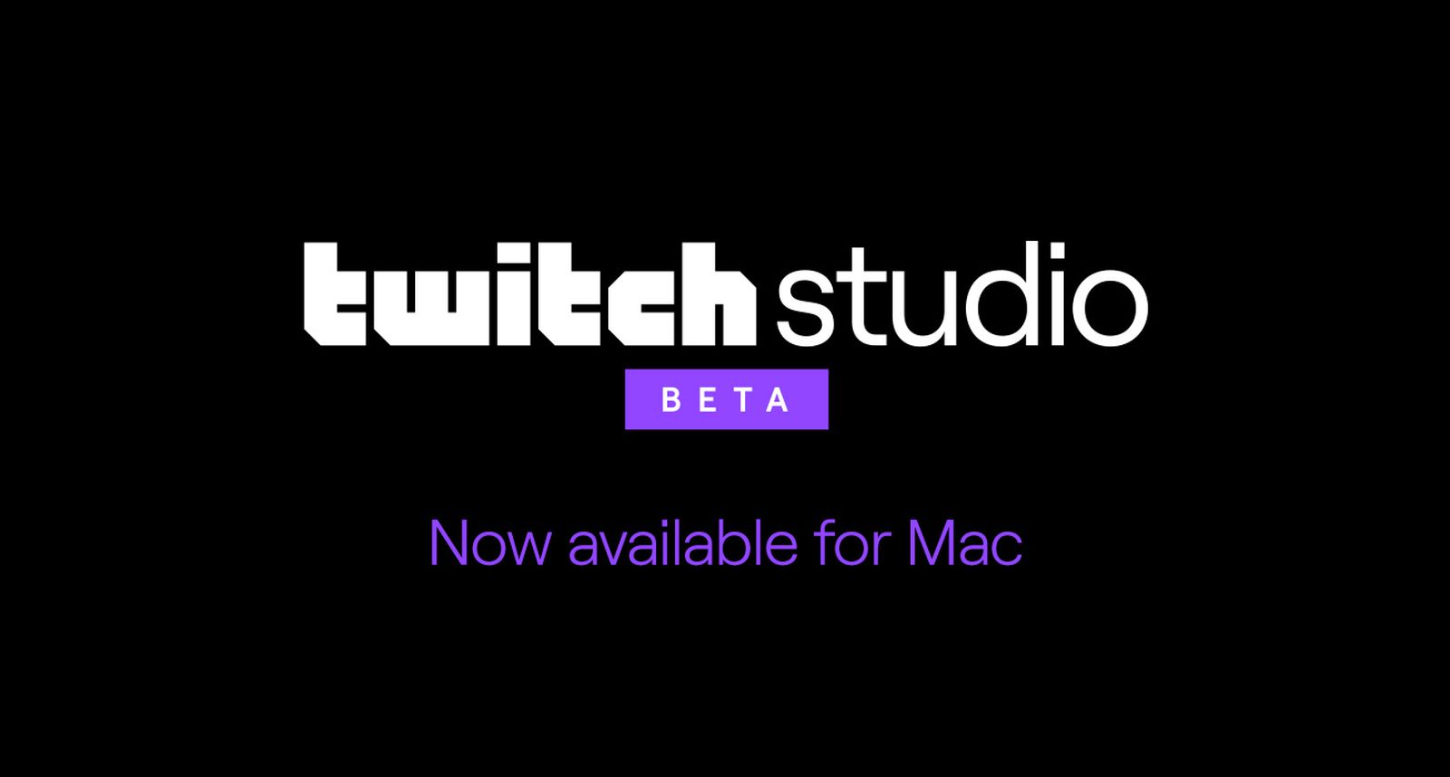 Twitch Studio Streaming Software Arrives on Mac in Beta - MacRumors