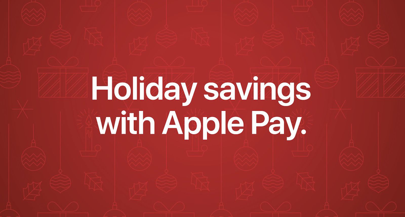 New Apple Pay Promo Launches With Special Holiday Offers From 12 ...