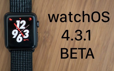 Apple Seeds Fourth Beta of watchOS 4.3.1 to Developers - MacRumors