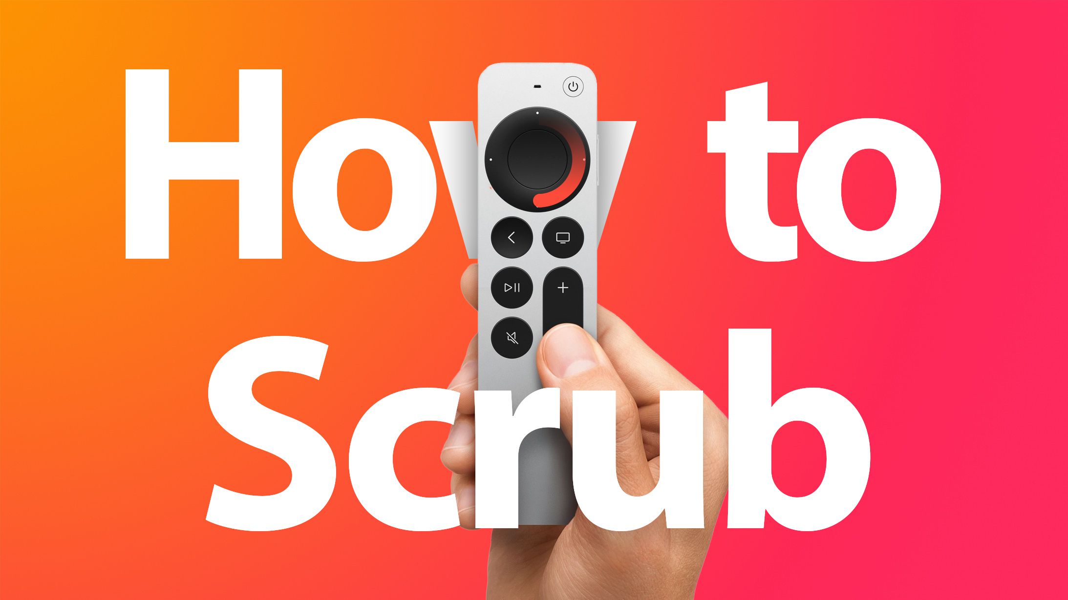 Apple TV: How to Scrub Through Video Using the New Siri Remote (2nd Gen) - MacRumors