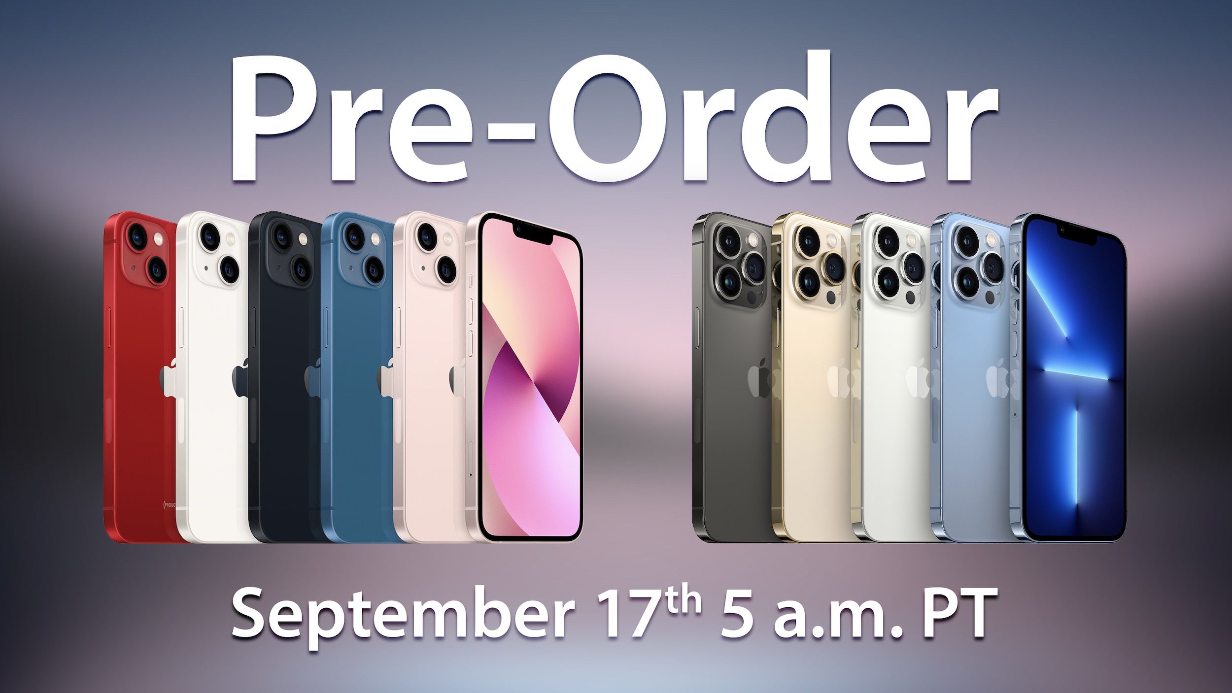 When You Can Pre-Order the iPhone 13 mini, iPhone 13, iPhone 13 Pro ...
