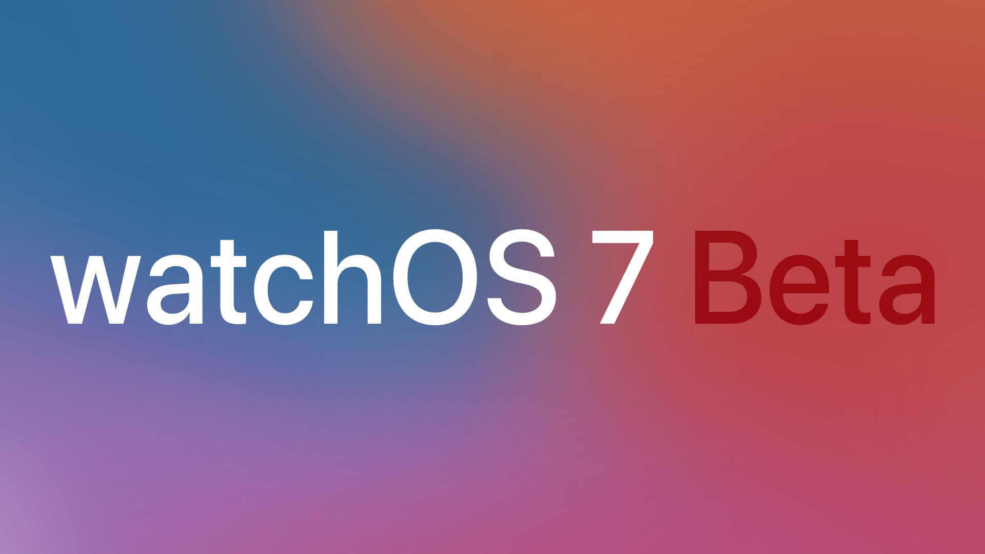 Apple Seeds Fourth Beta of watchOS 7 to Developers [Updated] - MacRumors