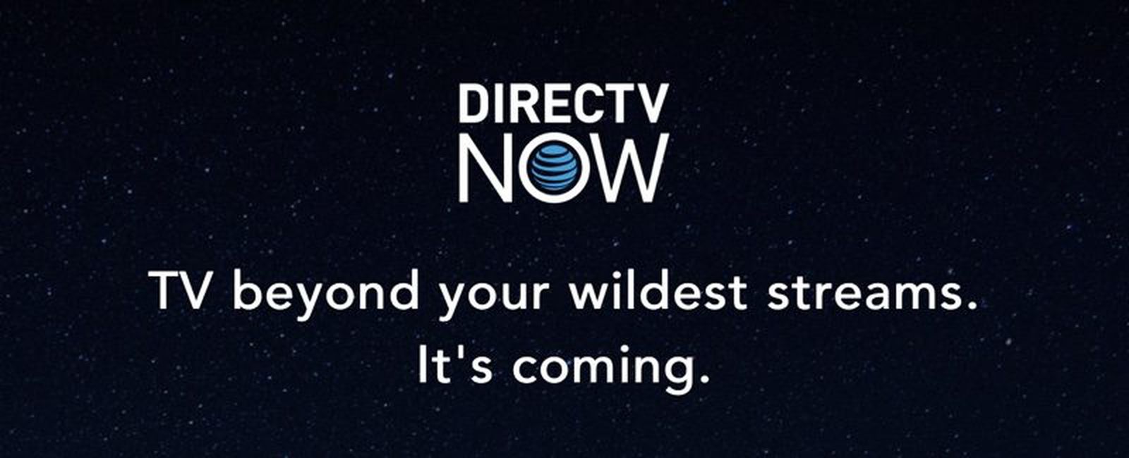 AT&T Unveils 'DirecTV Now' Streaming Television Service - MacRumors