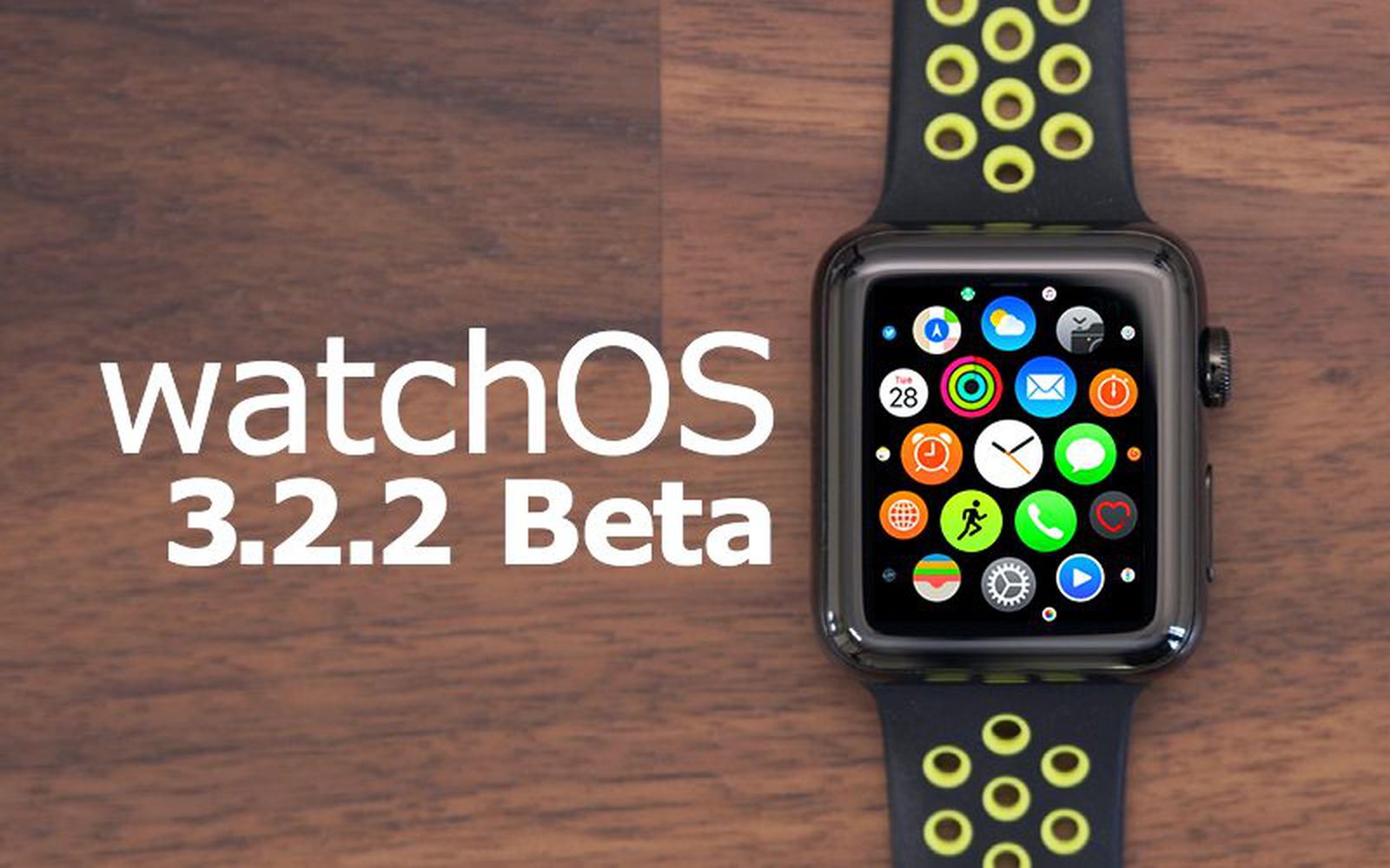 Apple Seeds Fourth Beta of watchOS 3.2.2 to Developers - MacRumors