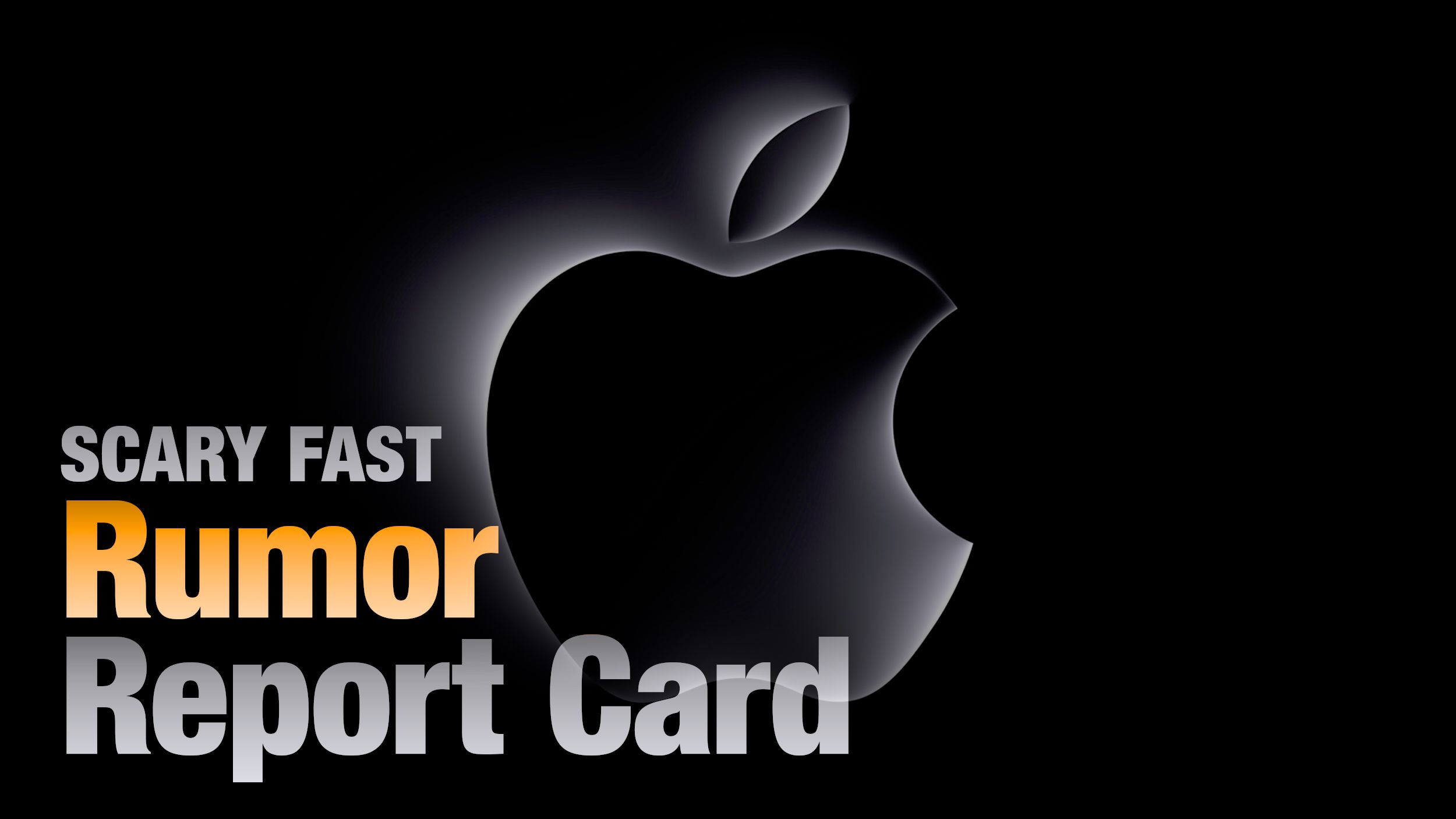 'Scary Fast' Rumor Report Card: New MacBook Pros and iMac - MacRumors