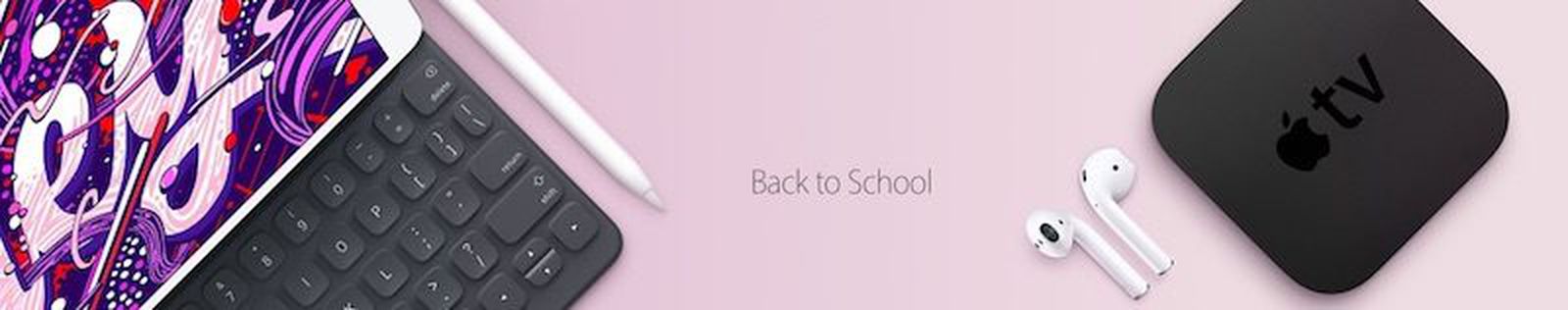 Apple's Education Store is Down, Back to School Promotion Incoming ...