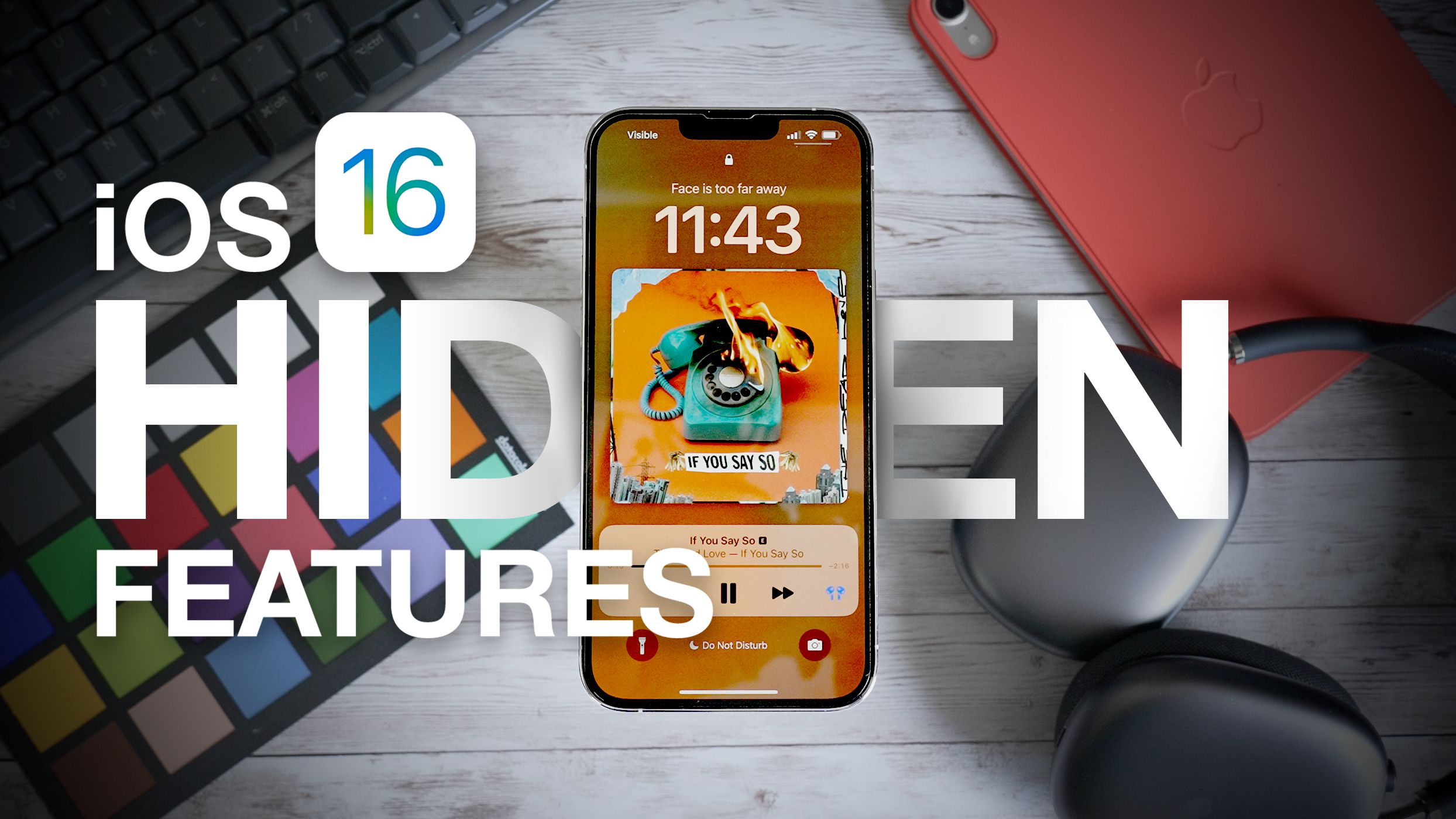 16 Hidden iOS 16 Features You Didn't Know About - MacRumors